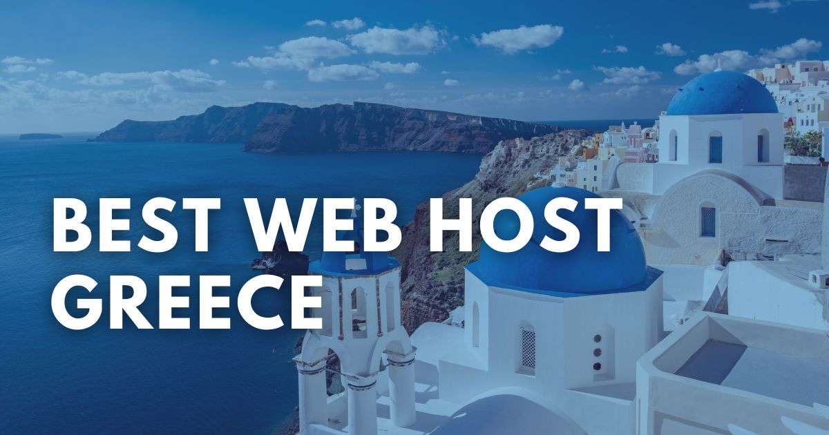 Bestes Webhosting für Griechenland: Top-Anbieter für DSGVO-konformes ...