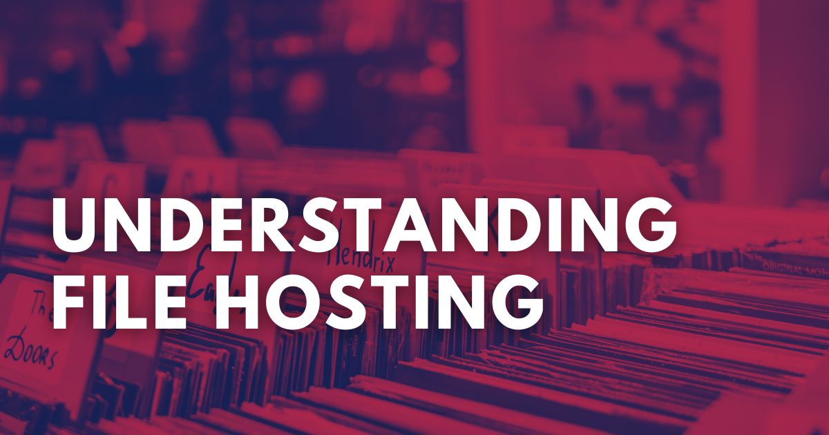 什么是文件托管？它如何运作？如何开始？ HostScore
