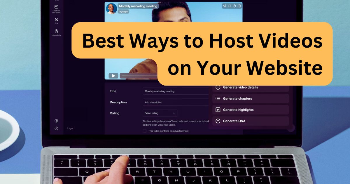 How to Host Videos on Your Website: Best Options Explained - HostScore
