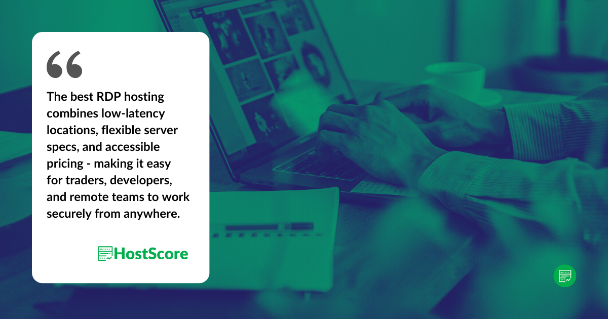 Best Remote Desktop Protocol (RDP) Server Hosting for Traders, Developers, and Remote Teams ...