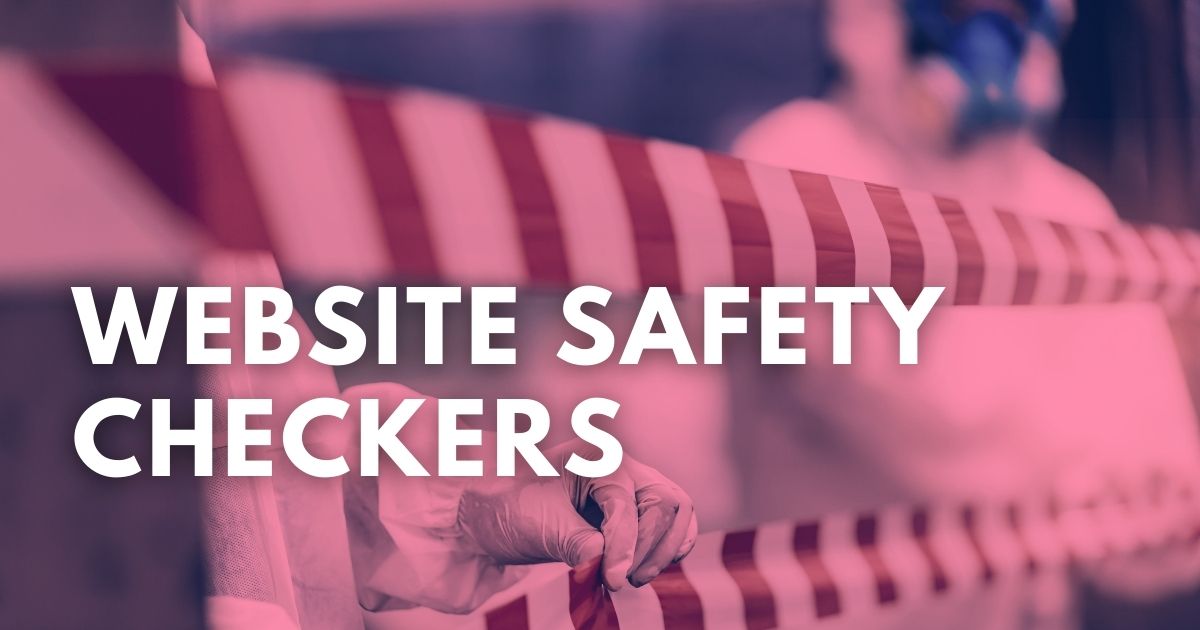 12 Free Website Safety Checker: Scan for Vulnerabilities & Avoid Scams ...